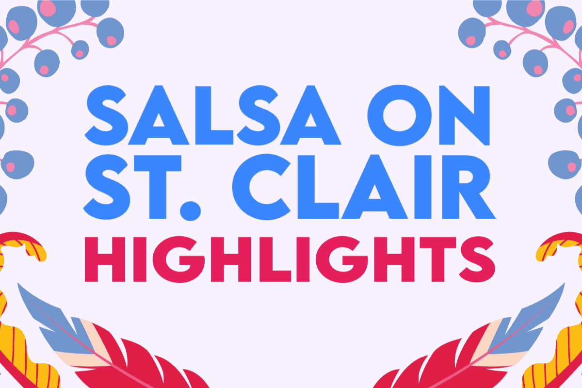 Salsa On St. Clair Highlights 2025 - Salsa in Toronto